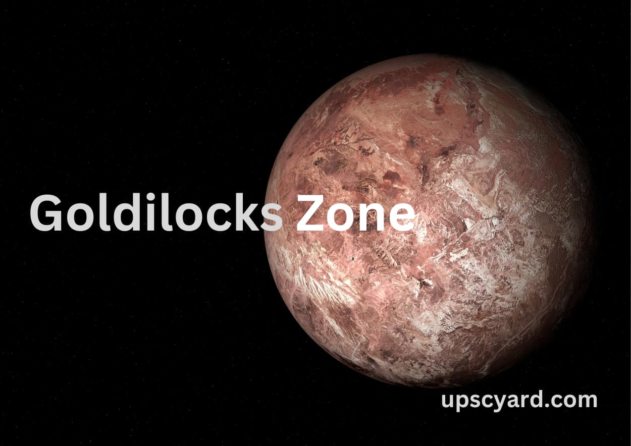 Goldilocks Zone And TOI 700d | UPSC YARD