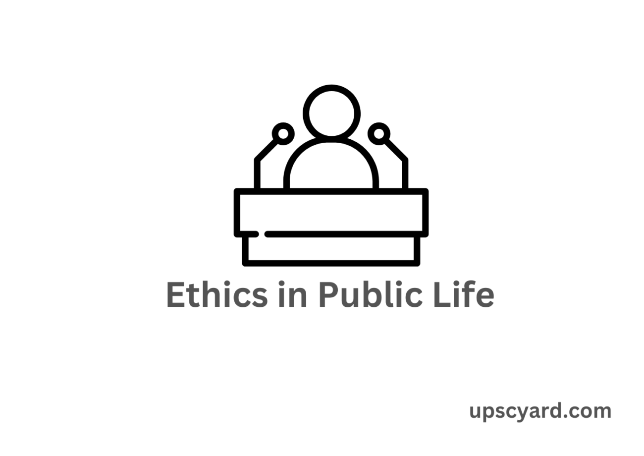 Ethics In Public Life UPSC YARD ethics-in-public-life-upsc-yard